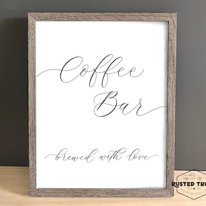 Coffee Bar Sign Printable, Brewed With Love, Coffee Bar Wedding Sign ...