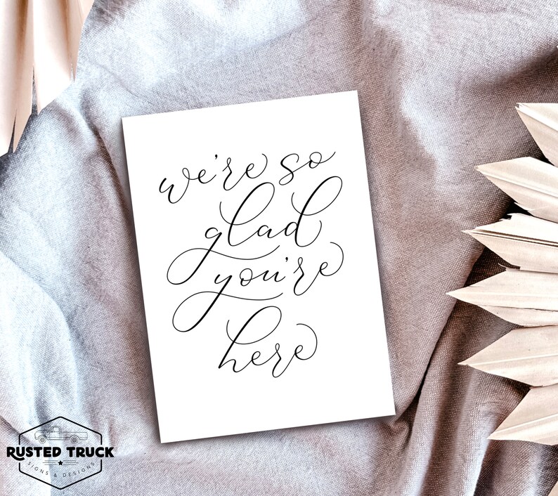 Were so Glad Youre Here Sign Welcome Wedding Signs Wedding - Etsy