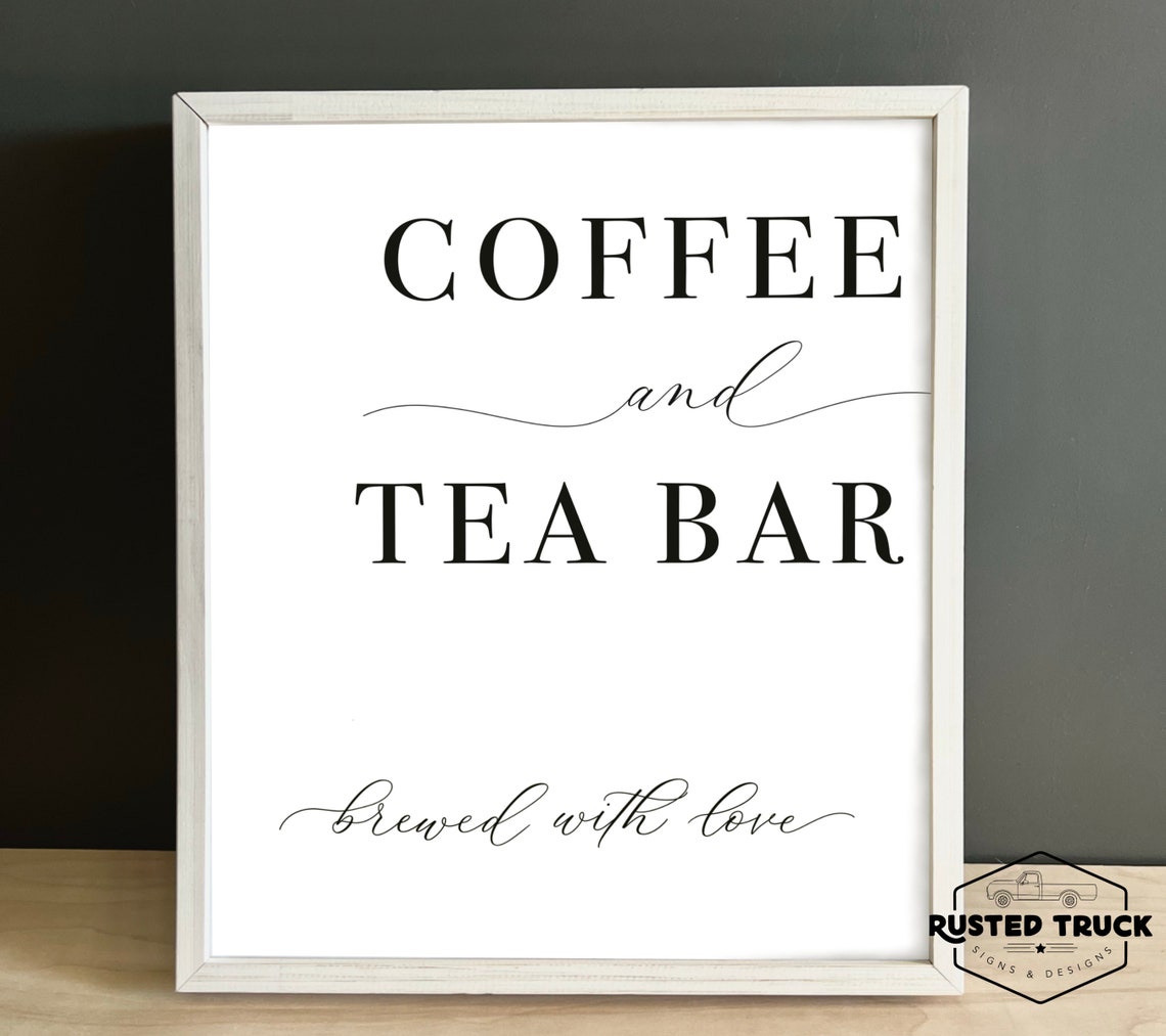 Coffee and Tea Bar Sign, Printable Coffee and Tea Bar Sign, Coffee and ...