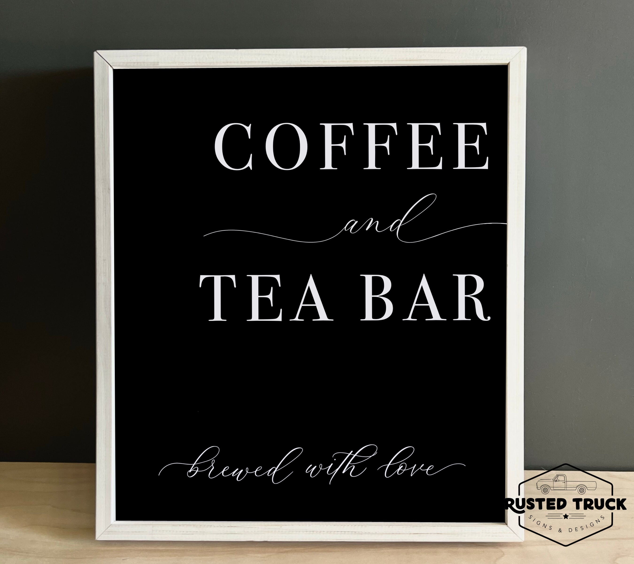 Coffee and Tea Bar Sign, Printable Coffee and Tea Sign, Coffee and Tea ...