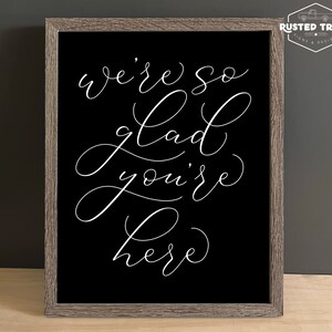 Were so Glad Youre Here Sign Welcome Wedding Signs Wedding - Etsy