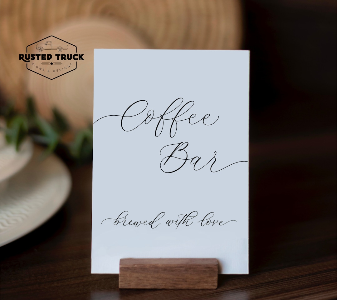 Coffee Bar Sign Printable, Brewed With Love, Coffee Bar Wedding Sign ...