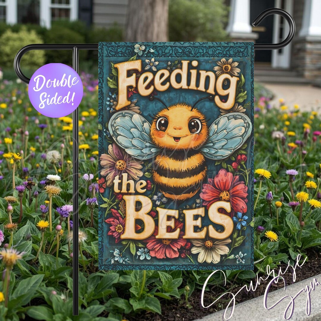 Feeding the Bees Pollinator Garden Flag, Bee Garden Decor Organic Yard ...