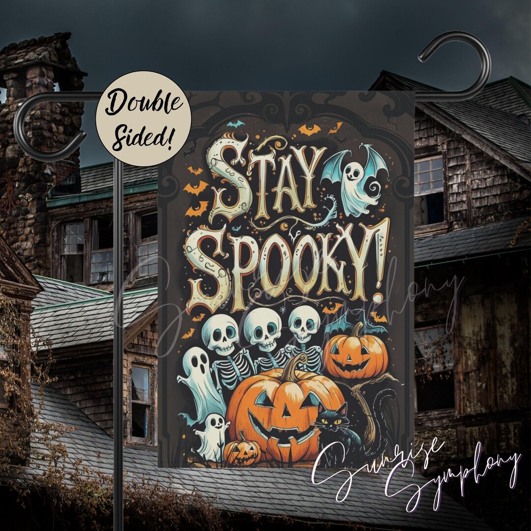 Stay Spooky Halloween Double-sided 12"x18" Hanging Garden Flag, Custom ...