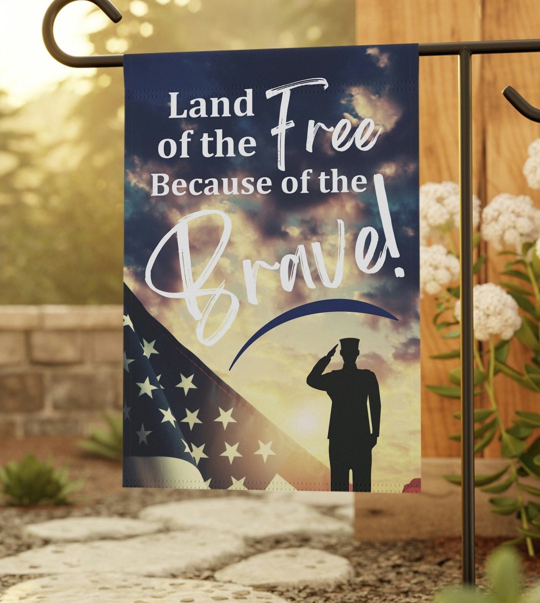 Because of the Brave Yard Art Garden Banner Flag, 12x18 Outdoor Hanging ...