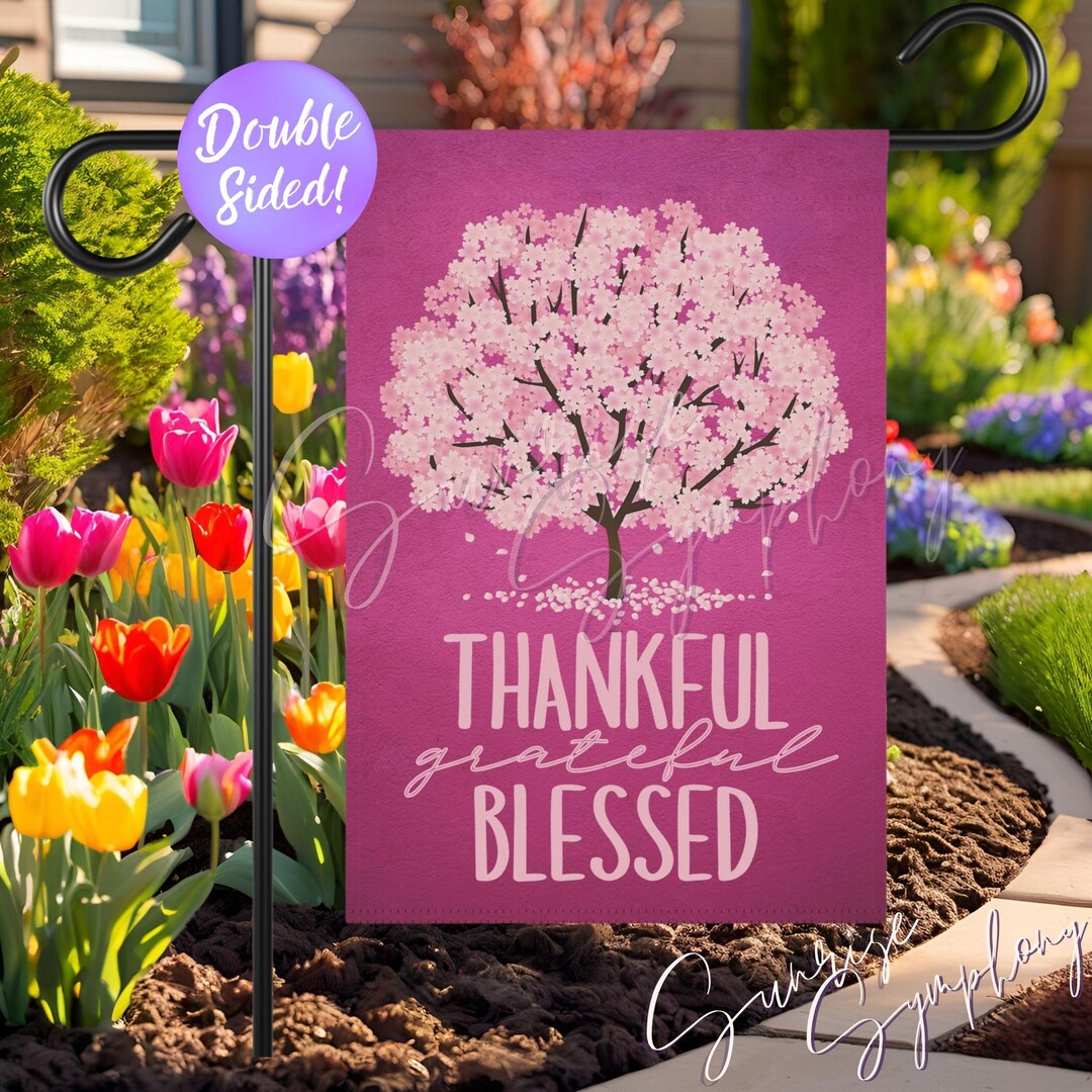 Thankful Grateful Blessed Spring Tree Garden Flag 12"x18" Double-sided ...