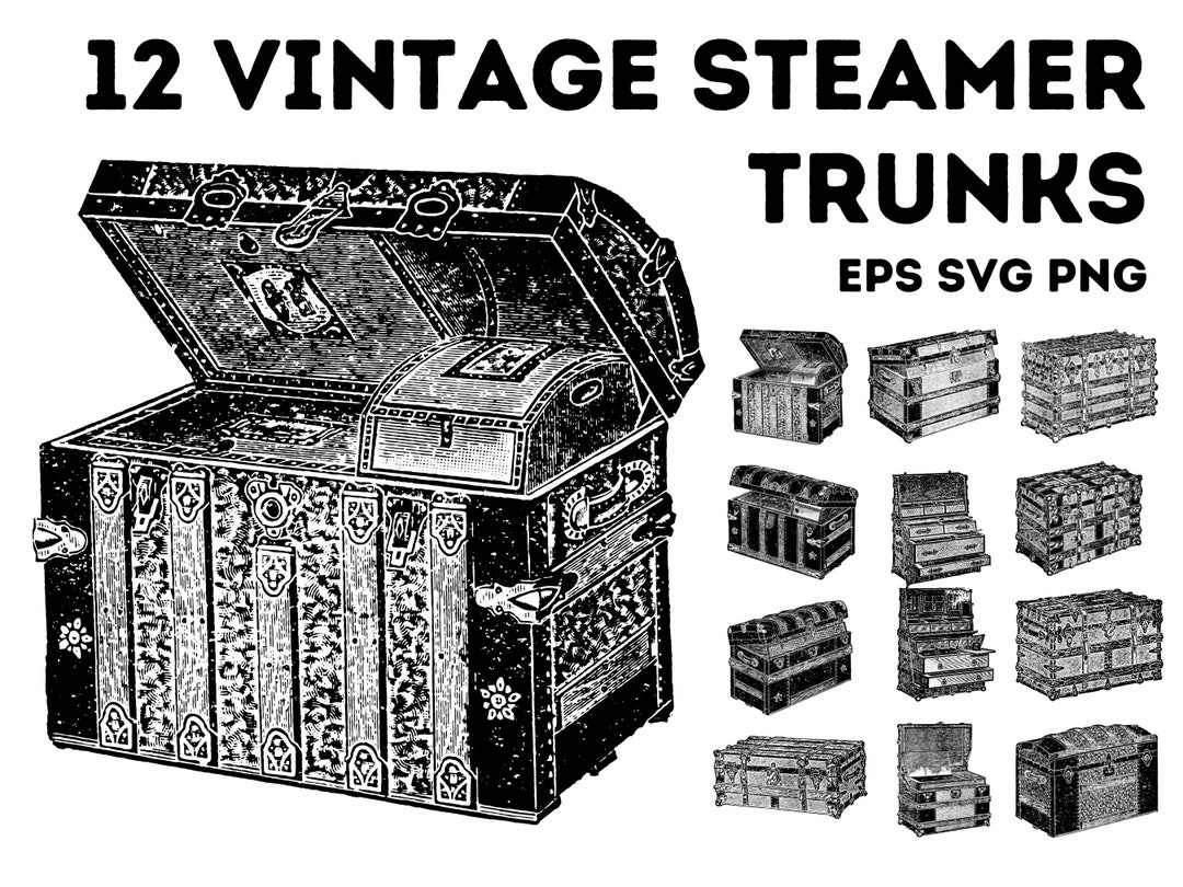 12 Vintage Steamer Trunks SVG / Chest EPS / Luggage PNG / Antique ...
