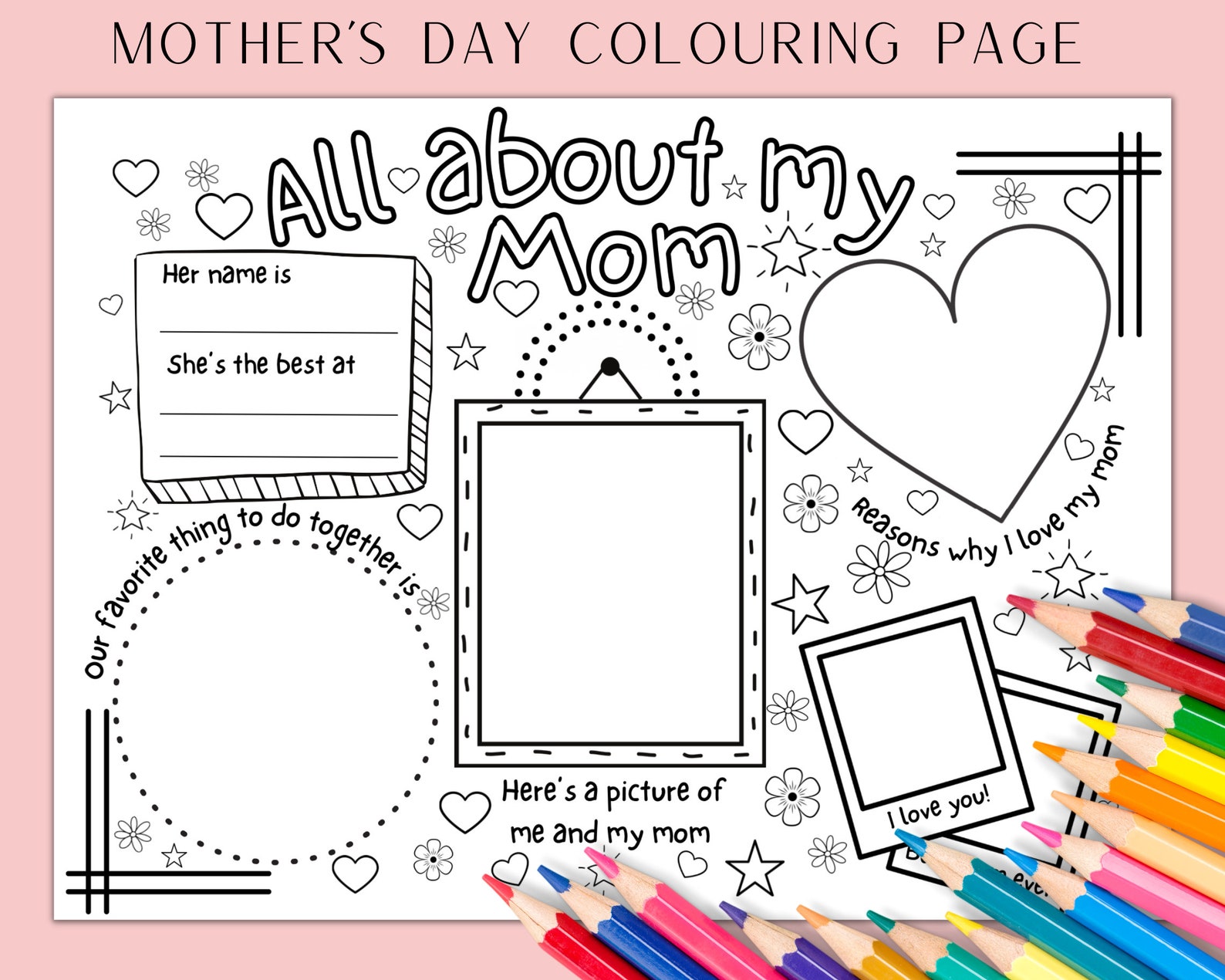 All About My Mom Printable Colouring Page, All About My Mom Fill in the ...