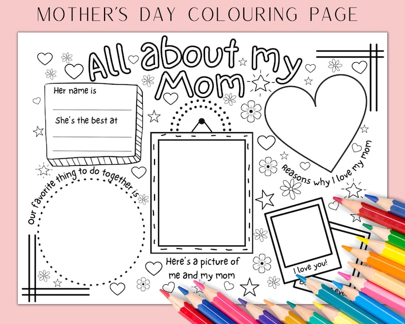 All About My Mom Printable Colouring Page, All About My Mom Fill in the ...