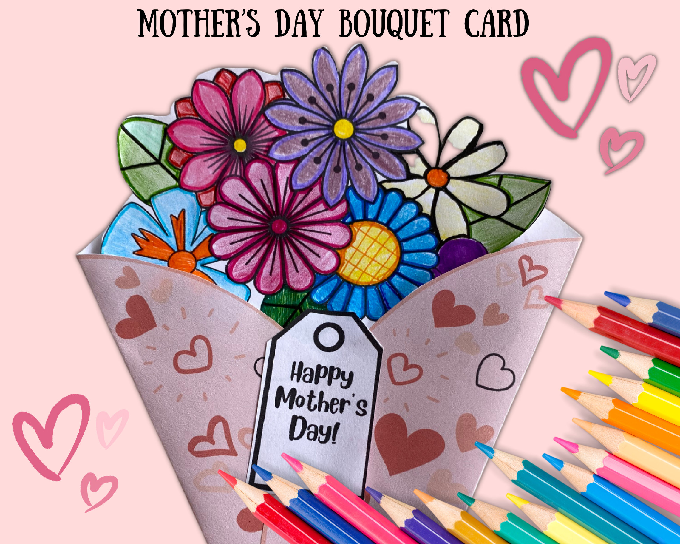 Mother’s Day Bouquet Card, Printable Coloring Card, Paper Craft ...