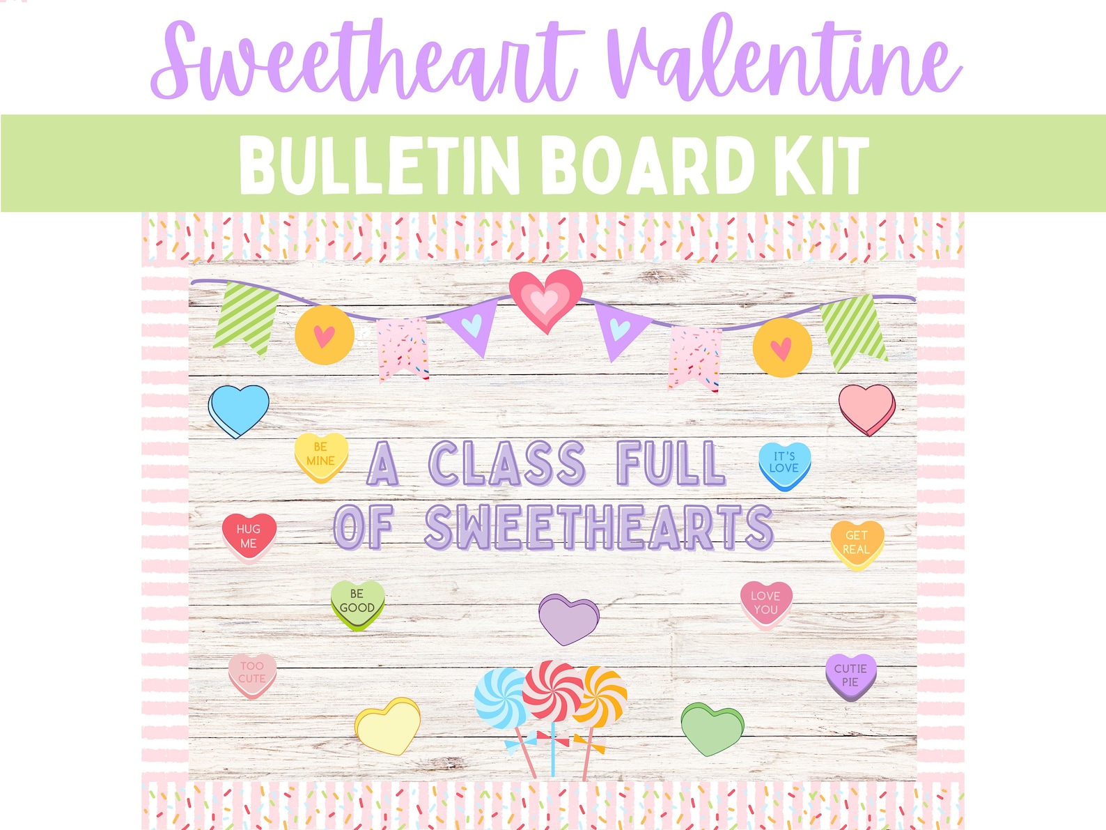 Sweetheart Valentine Bulletin Board Kit - Happy Valentine's Day ...
