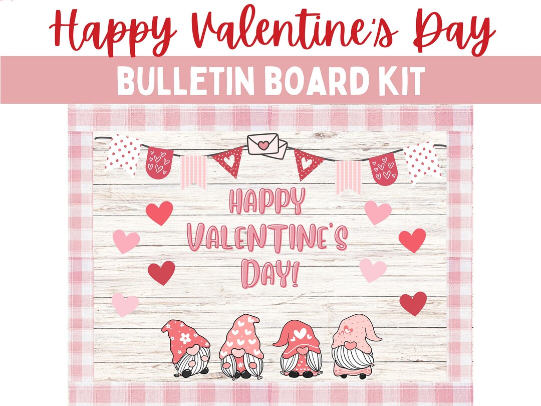 Valentine Bulletin Board Kit - Happy Valentine's Day - Bulletin Board ...