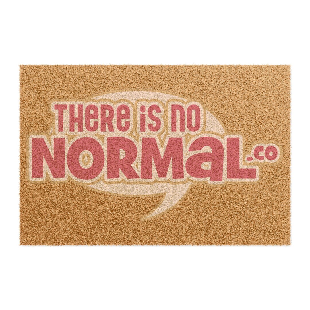 There is No Normal Doormat - Etsy