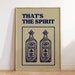 That's the Spirit Print Funny Bar Cart Decor Tequila Print Trendy ...