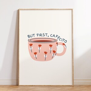 But First Cafecito Print: Spanish Kitchen Poster, Coffee Bar Wall Art ...