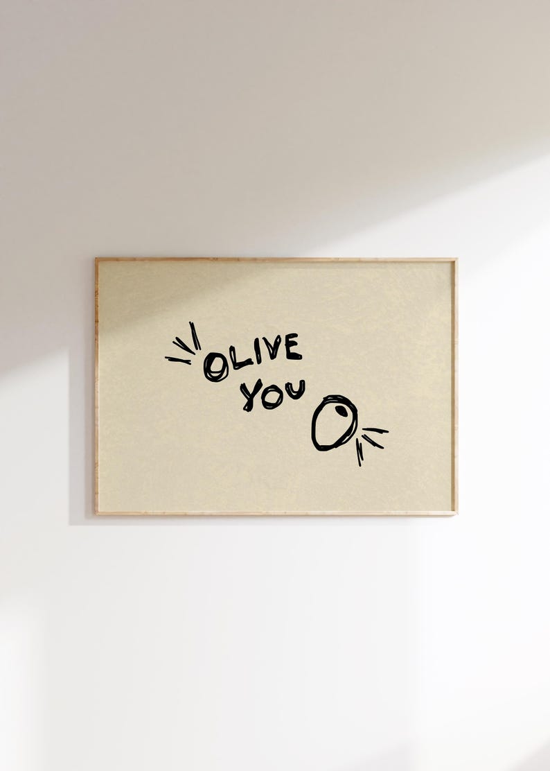 Olive You Print: Hand-drawn Kitchen Wall Art (digital Download ...