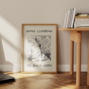 Vintage Climbing Print Gone Climbing Be Back Soon Poster Climber Art ...