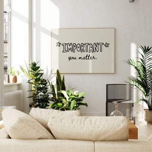 You Matter Print Aesthetic Wall Art Cute Apartment Decor Positive Vibes ...