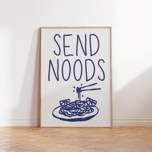 Send Noods Print Noodles Wall Art Aesthetic Kitchen Decor Funny Food ...