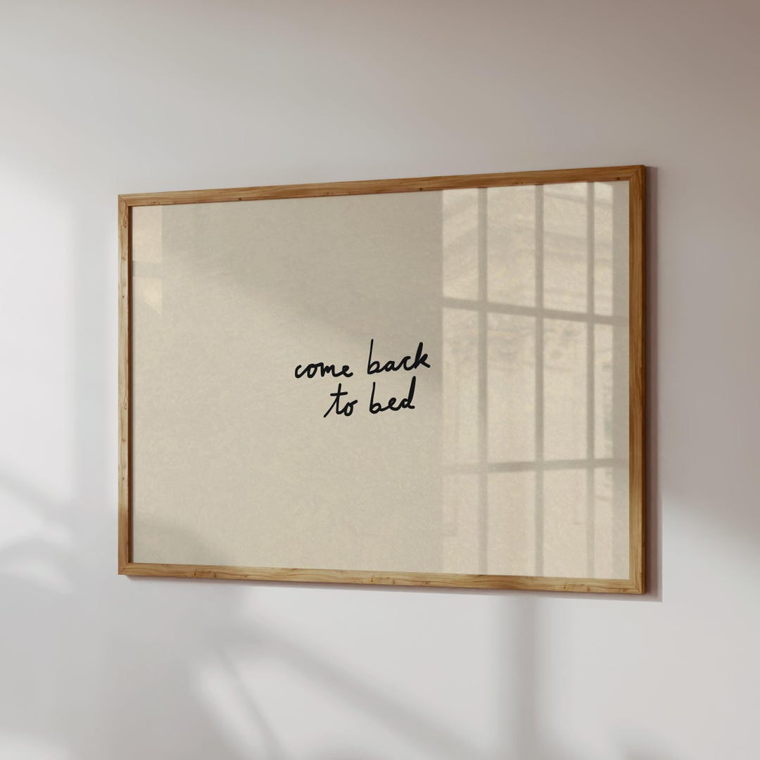 Come Back to Bed Print: Neutral Hand-drawn Poster, Minimalist Bedroom ...