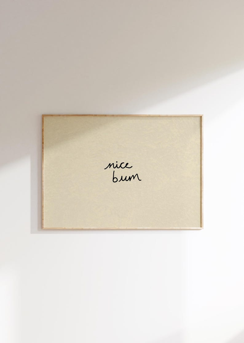 Nice Bum Print: Funny Bathroom Wall Art, Above Toilet Artwork (digital ...