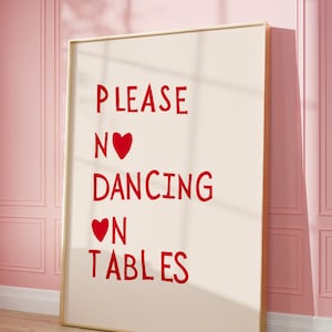 Please No Dancing on Tables Print Preppy Wall Decor Funny Kitchen Art ...