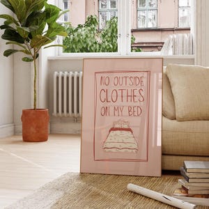 No Outside Clothes on My Bed Print: Funny Bedroom Decor (digital ...