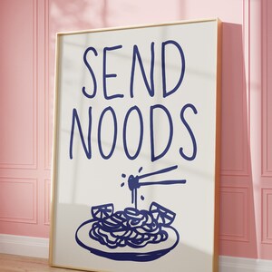 Send Noods Print Noodles Wall Art Aesthetic Kitchen Decor Funny Food ...