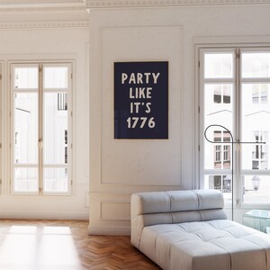 Funny Fourth of July Print Party Like Its 1776 Poster Independence Day ...