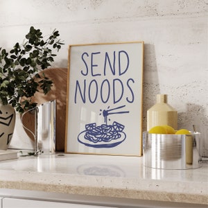 Send Noods Print Noodles Wall Art Aesthetic Kitchen Decor Funny Food ...