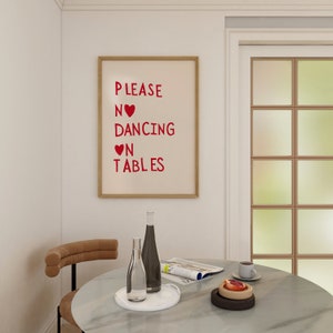 Please No Dancing on Tables Print Preppy Wall Decor Funny Kitchen Art ...