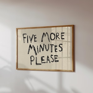 Funny Bed Print Five More Minutes Please Poster Sleep Lovers Wall Art ...