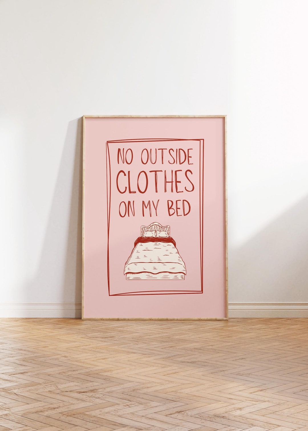 No Outside Clothes on My Bed Print: Funny Bedroom Decor (digital ...