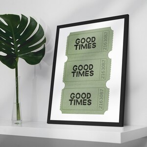 Good Times Ticket Print Vintage Green Ticket Poster - Etsy