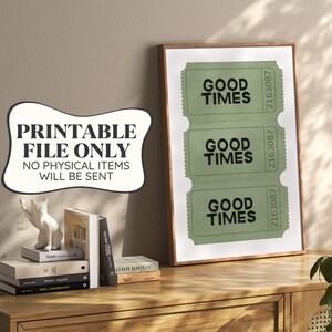 Good Times Ticket Print, Vintage Green Ticket Poster, Aesthetic Green ...