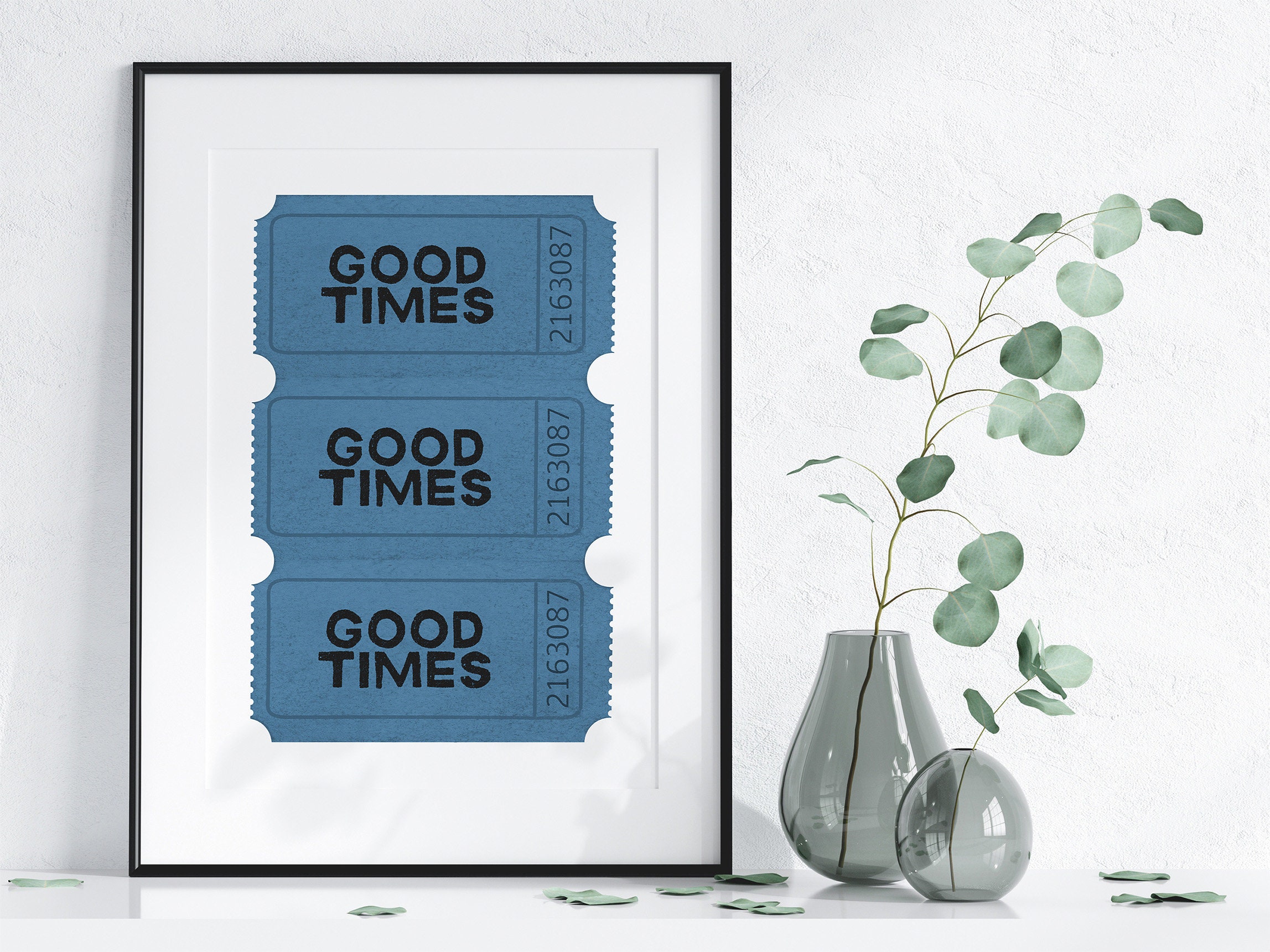 Good Times Ticket Print, Vintage Blue Ticket Poster, Trendy Retro Wall ...