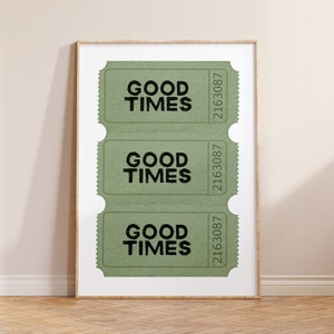 Good Times Ticket Print, Vintage Green Ticket Poster, Aesthetic Green ...