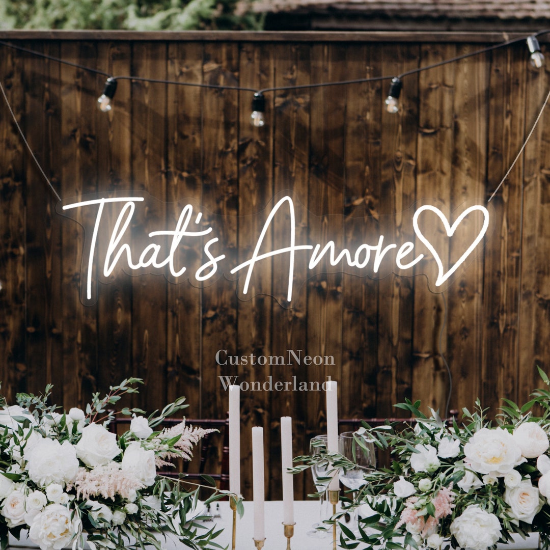 That's Amore Neon Wedding Sign, Personalized Neon Light for Wedding ...