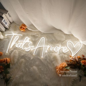 That's Amore Neon Wedding Sign, Personalized Neon Light for Wedding ...