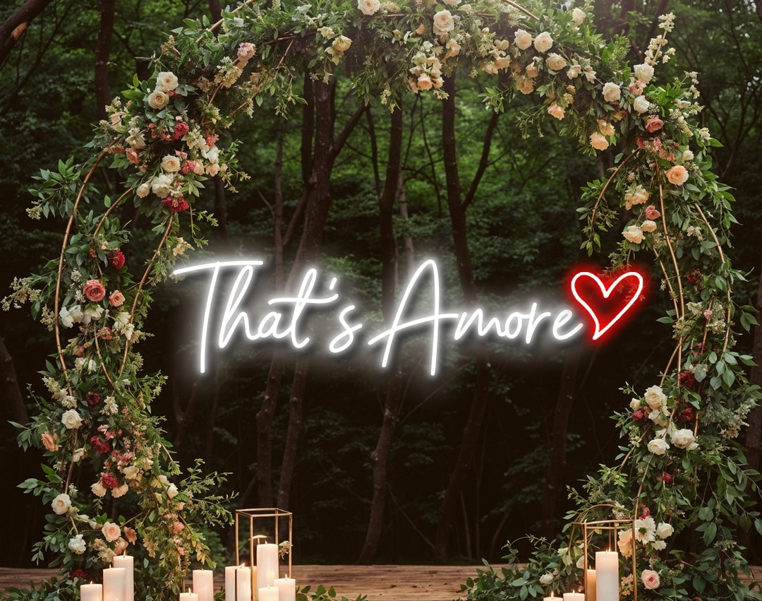 That's Amore Neon Wedding Sign, Personalized Neon Light for Wedding ...