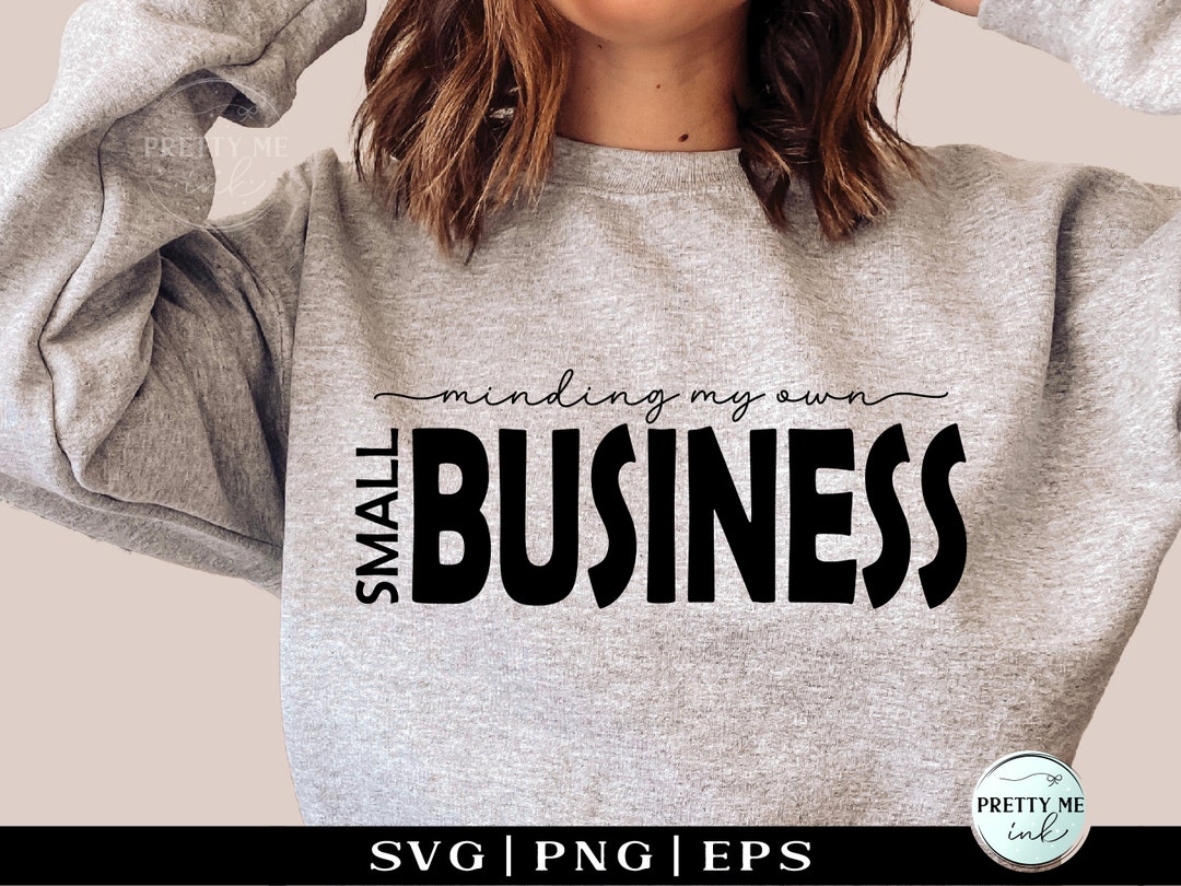 Small Business Owner Shirt SVG PNG, Entrepreneur Svg, Girl Boss Svg ...
