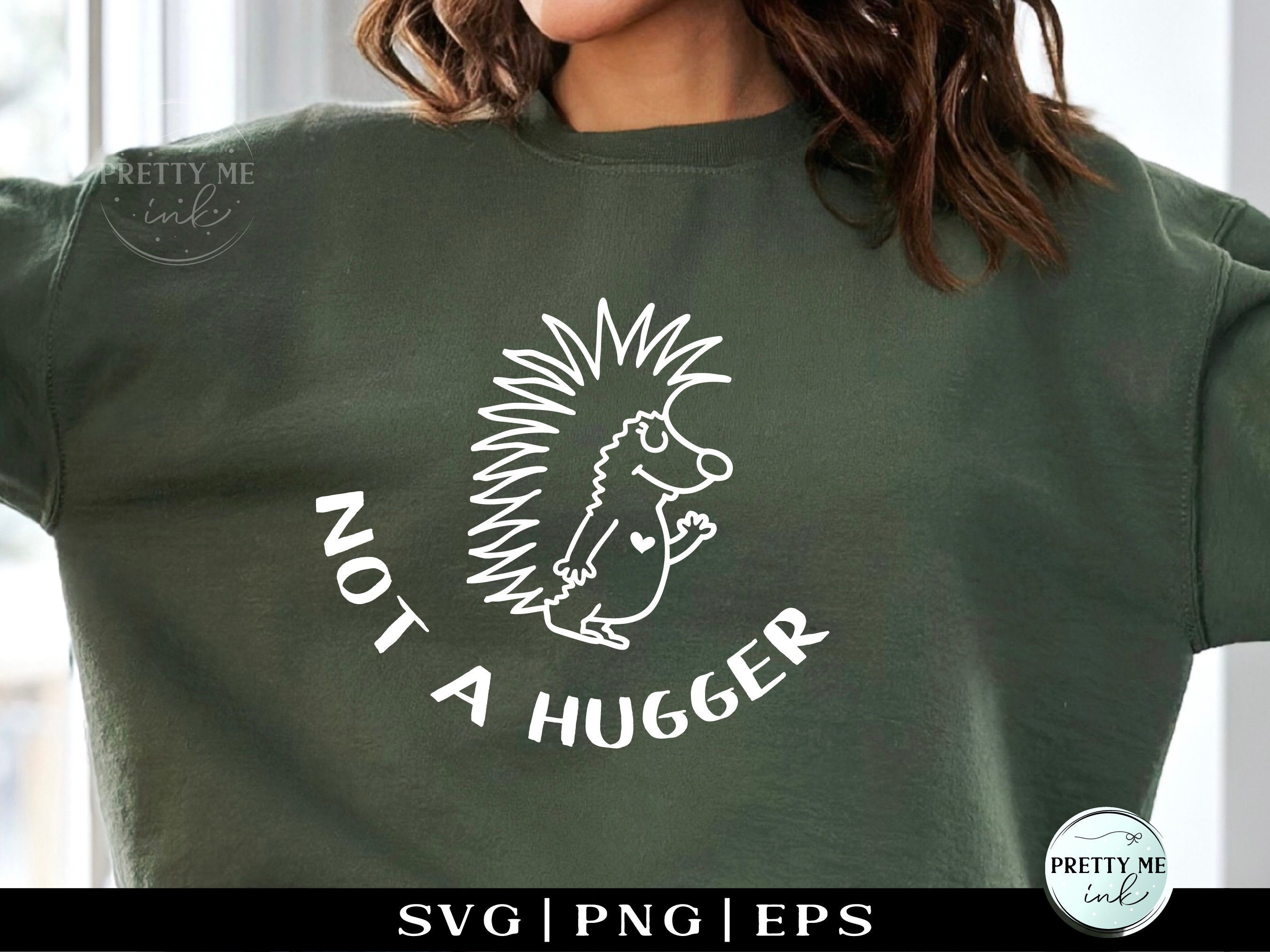 Not A Hugger Svg Png Introvert Svg Funny Quote Svg Download - Etsy