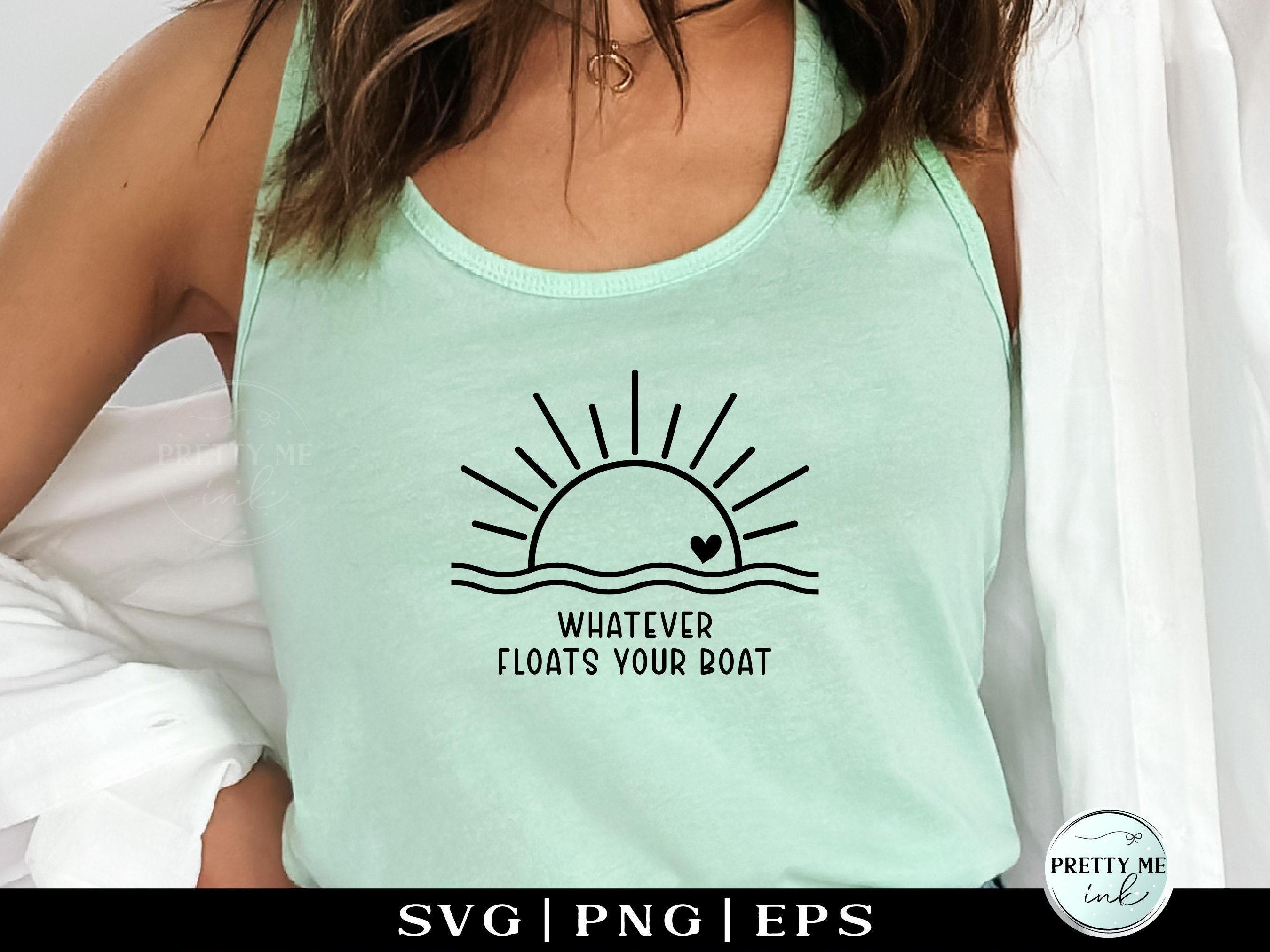 Whatever Floats Your Boat SVG PNG, Motivational Quote Svg for Shirts ...