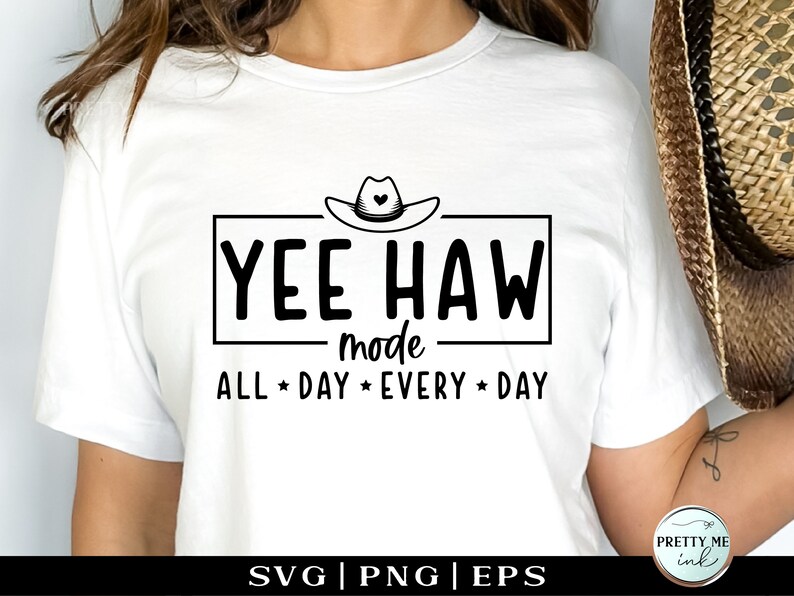 Yee Haw Mode SVG PNG, Southern Svg, Raised on Country Music Svg, Small ...