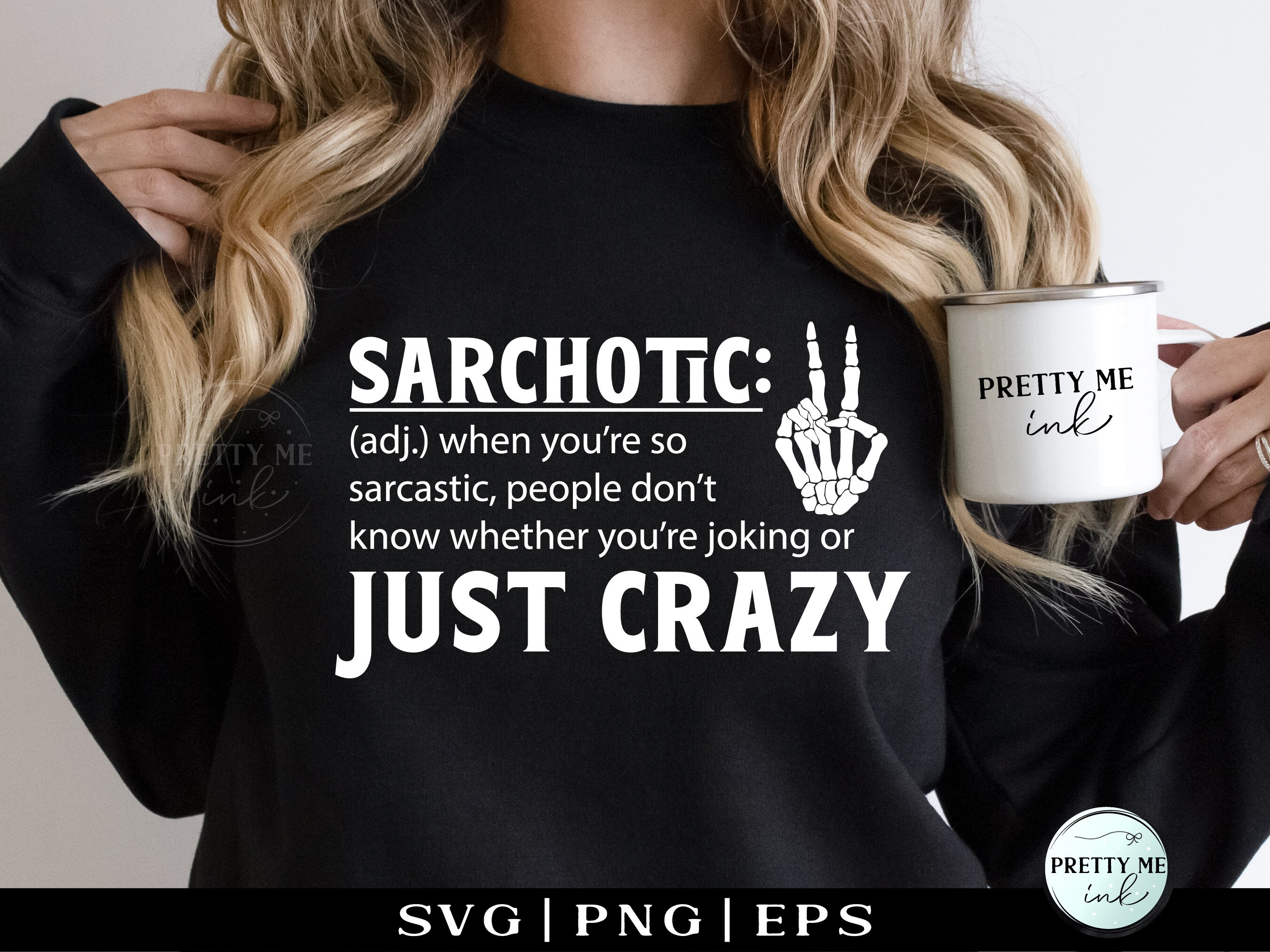 Sarcasm Svg for Shirts, Sarchotic Svg Png, Sarcastic Svg, Definition ...