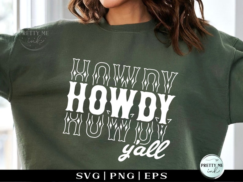 Howdy Y'all SVG PNG Cowgirl Shirt Svg Cowboy Svg - Etsy