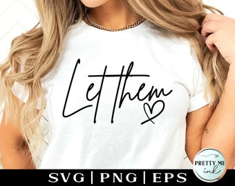 Let Them Shirt Svg - Etsy