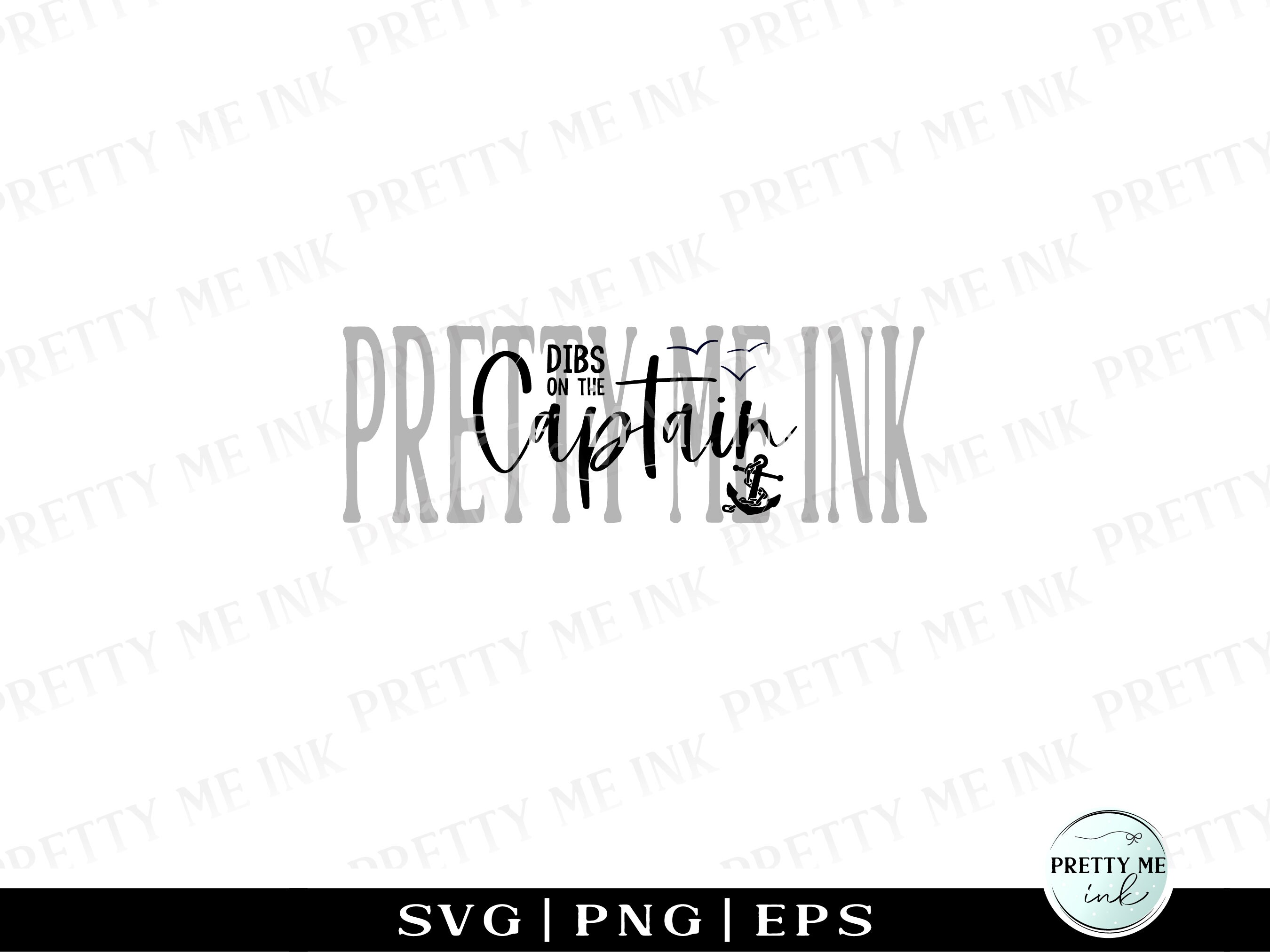Dibs on the Captain SVG PNG, Cruise Shirt Svg, Beach Svg, Lake Svg ...