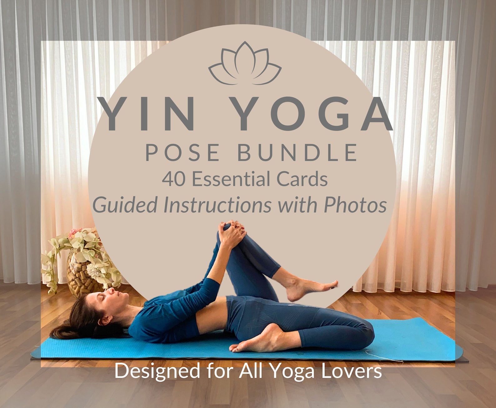 Yin Yoga Pose Bundle | 40 Yoga Card | 40 High-quality Photos With Names and Detailed ...