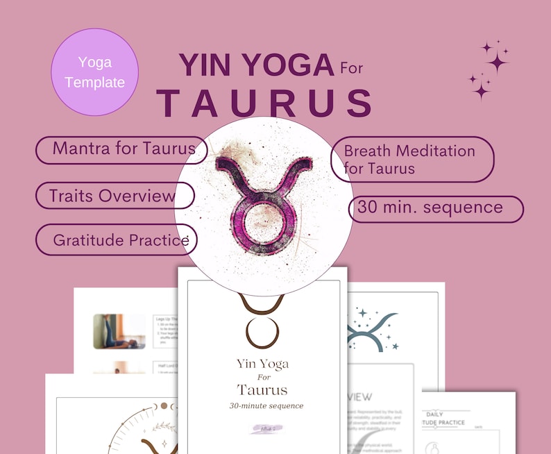 Taurus Yin Yoga Package: Sequence, Healing Mantras & Breathing Guides, Yoga Template, Yoga at ...